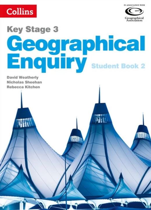 Collins Key Stage 3 Geography - Geographical Enquiry Student Book 2 ...