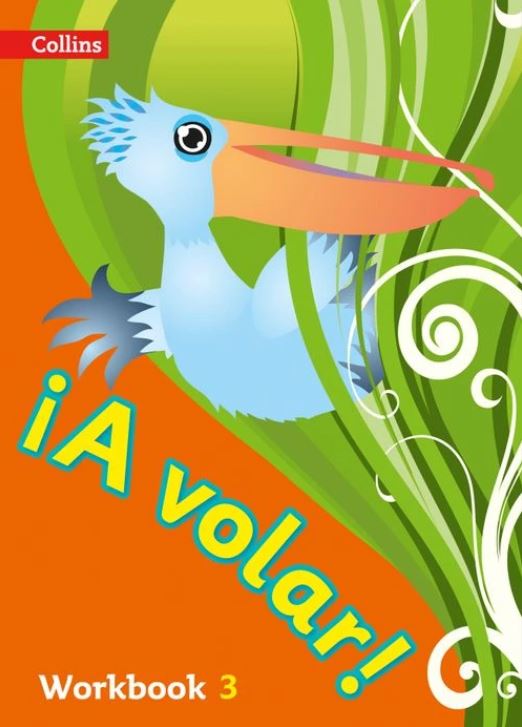 A volar Workbook Level 3 : Primary Spanish for the Caribbean - EDUWIZ