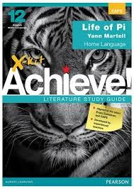 X-kit Achieve! Life of Pi: English Home Language Grade 12 Study Guide ...